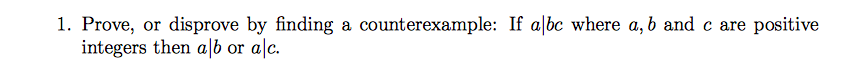 Solved 1. Prove, or disprove by finding a counterexample: If | Chegg.com