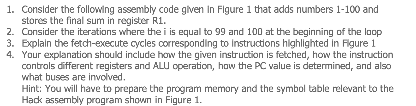 Solved 1. Consider the following assembly code given in | Chegg.com
