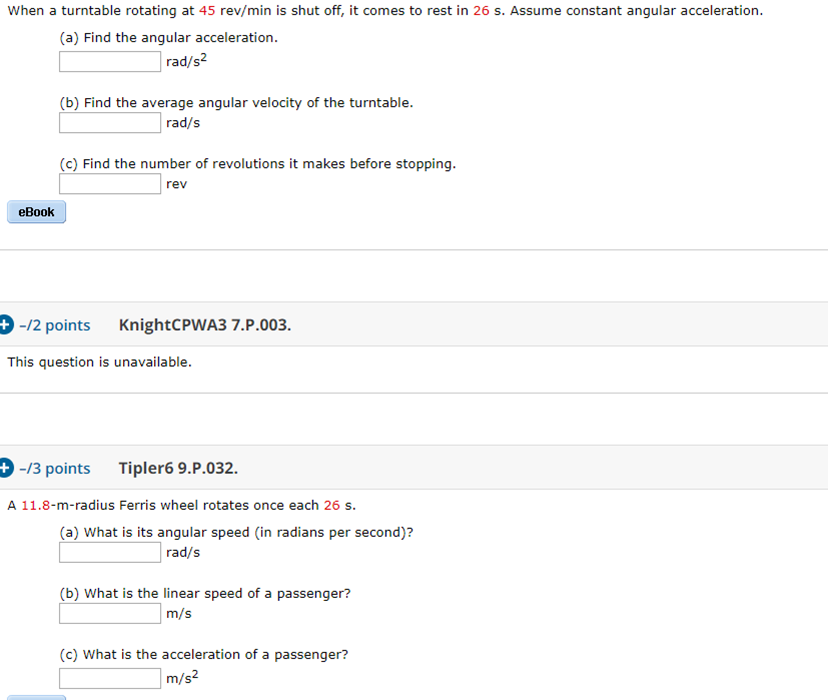 Solved When A Turntable Rotating At 45 Rev Min Is Shut Off