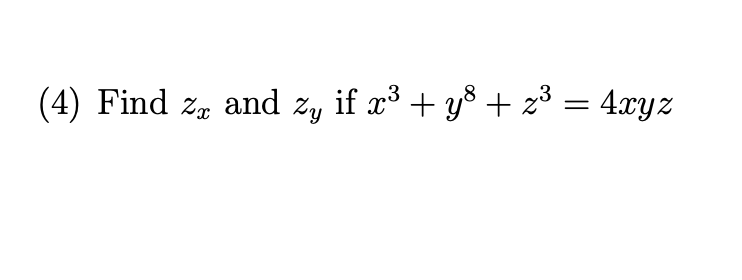 Solved x3+y8+z3=4xyz | Chegg.com