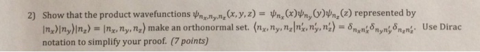 Solved ll use the orthonormality of particle-in-a-box energy | Chegg.com