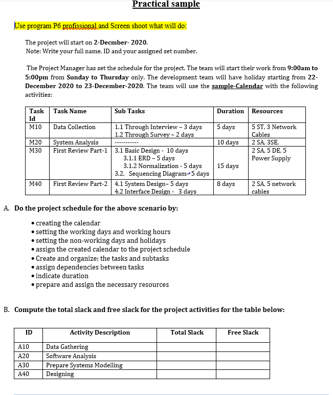 Practical sample Use program P6 profissional and | Chegg.com
