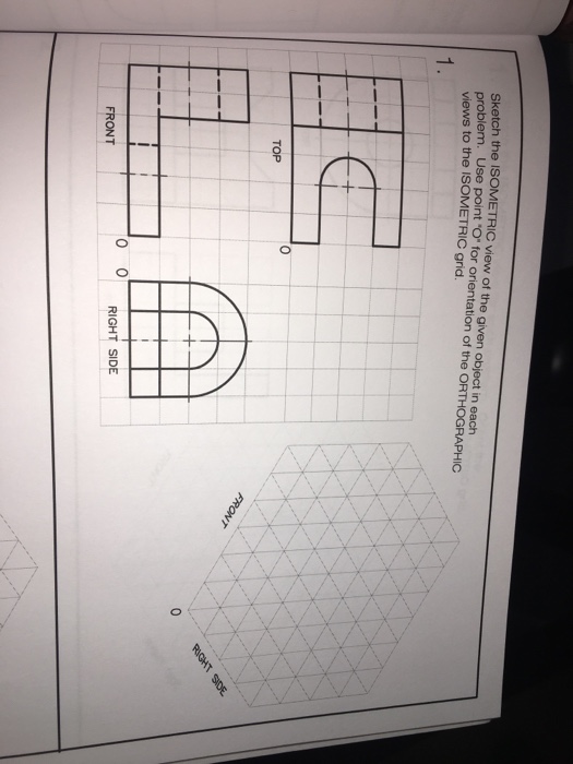 Solved Sketch the isometric view of the given object each | Chegg.com