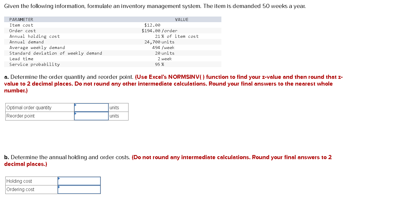 Solved a. Determine the order quantity and reorder point. | Chegg.com