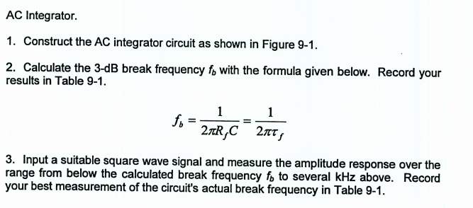 Solved AC Integrator. 1. Construct the AC integrator circuit | Chegg.com