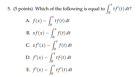 Solved .1 5. (5 points) Which of the following is equal to | Chegg.com