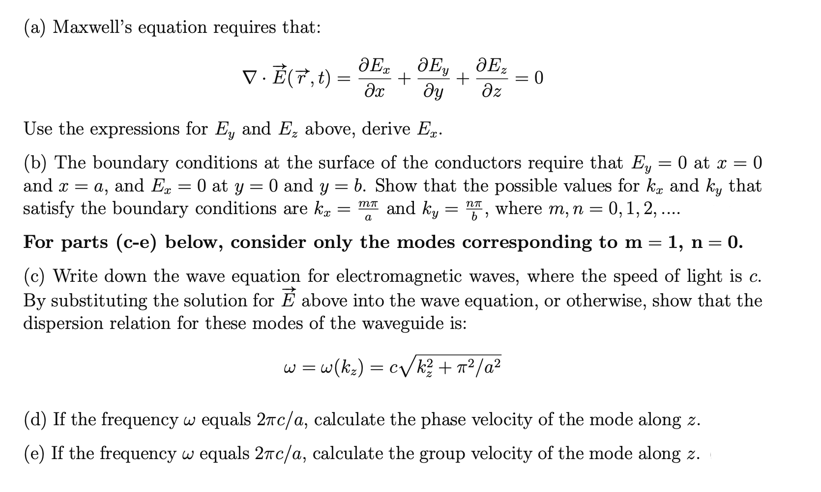 Solved Electromagnetic waves travel inside a long | Chegg.com