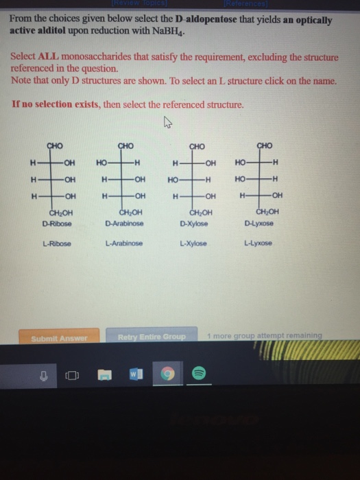 Solved From the choices given below select the D aldopentose | Chegg.com