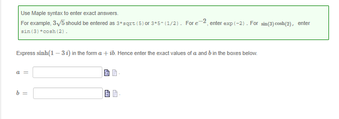 Solved Use Maple syntax to enter exact answers. For example, | Chegg.com Solved Use Maple syntax to enter exact answers. For example, | Chegg.com