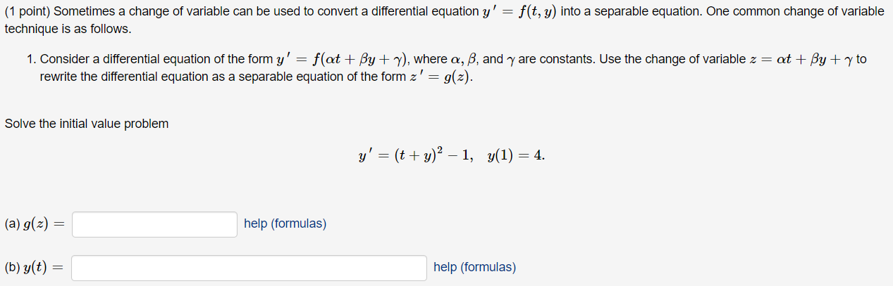 Solved (1 point) Sometimes a change of variable can be used | Chegg.com