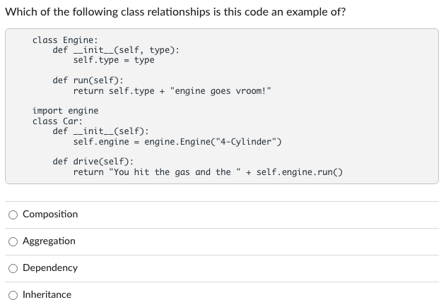 Solved Which of the following class relationships is this | Chegg.com