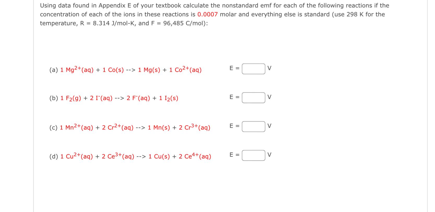 Solved Using data found in Appendix E of your textbook | Chegg.com