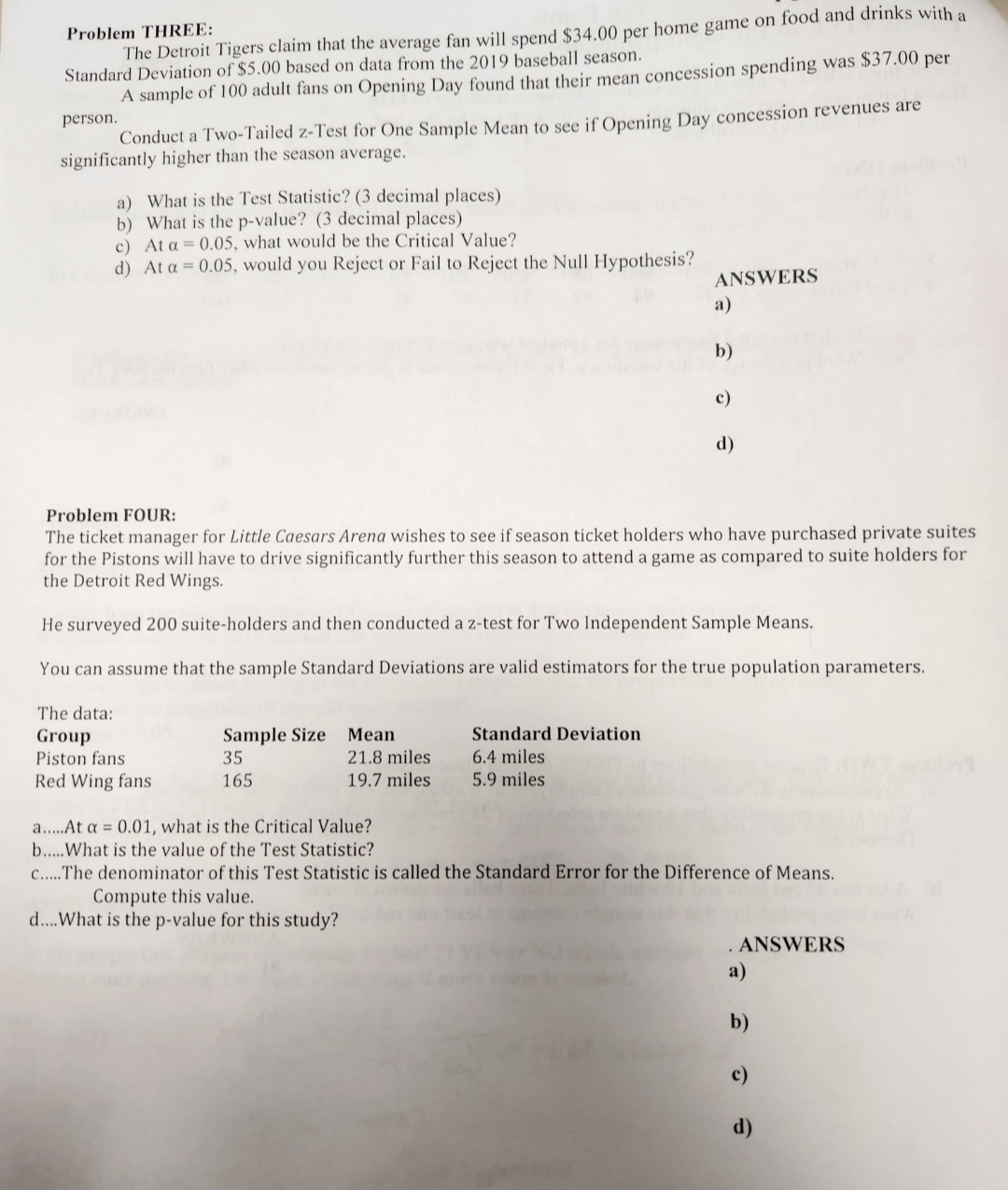 Solved Problem THREE:The Detroit Tigers claim that the | Chegg.com