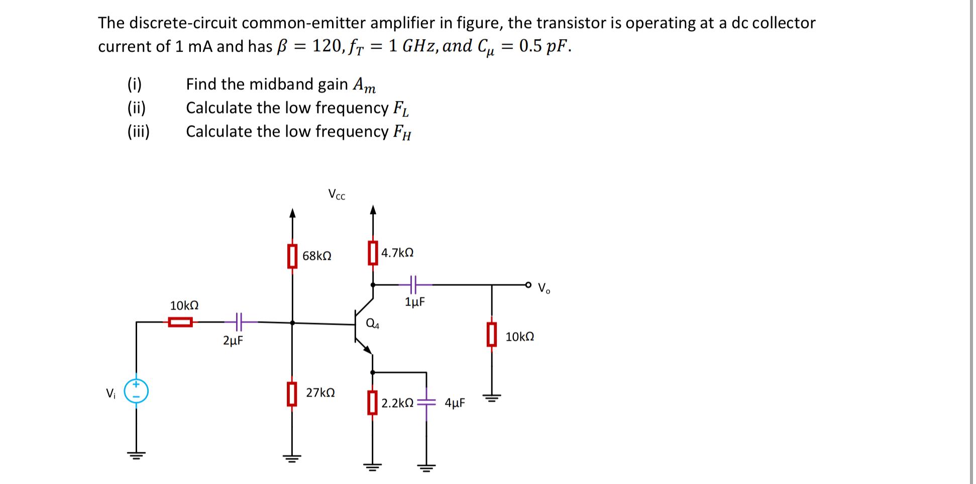 Solved The discrete-circuit common-emitter amplifier in | Chegg.com