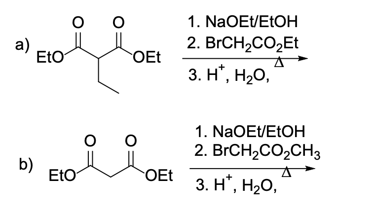 Solved a) 1. NaOEt/EtOH b) 1. NaOEt/EtOH 2. BrCH2CO2CH3 3. | Chegg.com