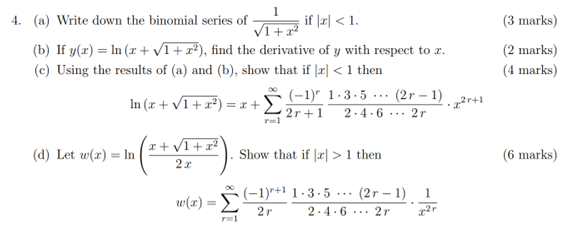 Solved 4. (a) Write down the binomial series of 1+x21 if | Chegg.com