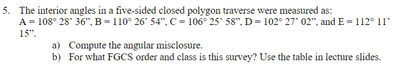 Solved The interior angles in a five-sided closed polygon | Chegg.com
