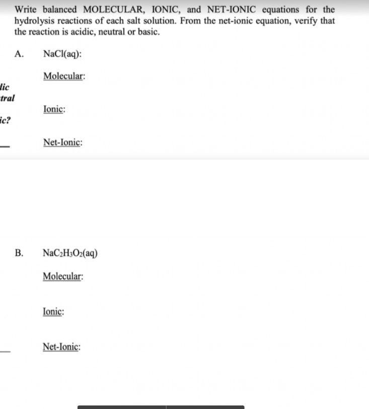 Solved Write balanced MOLECULAR, IONIC, and NET-IONIC | Chegg.com