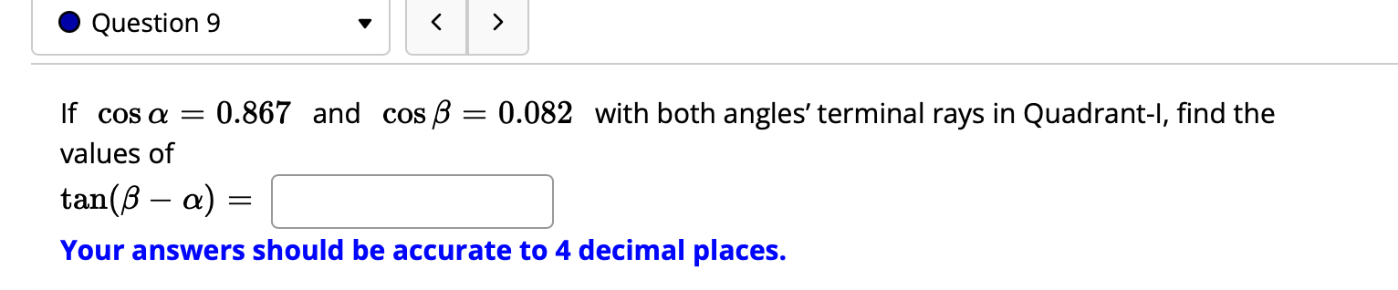 Solved If cosα=0.867 and cosβ=0.082 with both angles' | Chegg.com