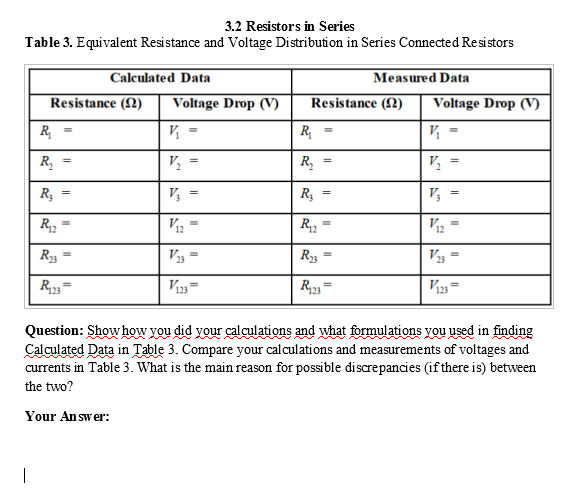 3.2 Resistors in Series Table 3. Equivalent | Chegg.com