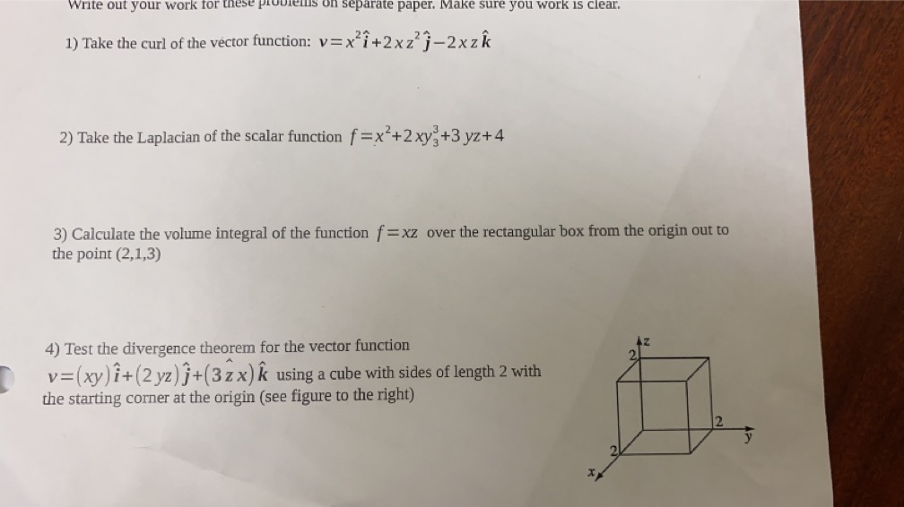 Solved 1) Take the curl of the vector function: | Chegg.com