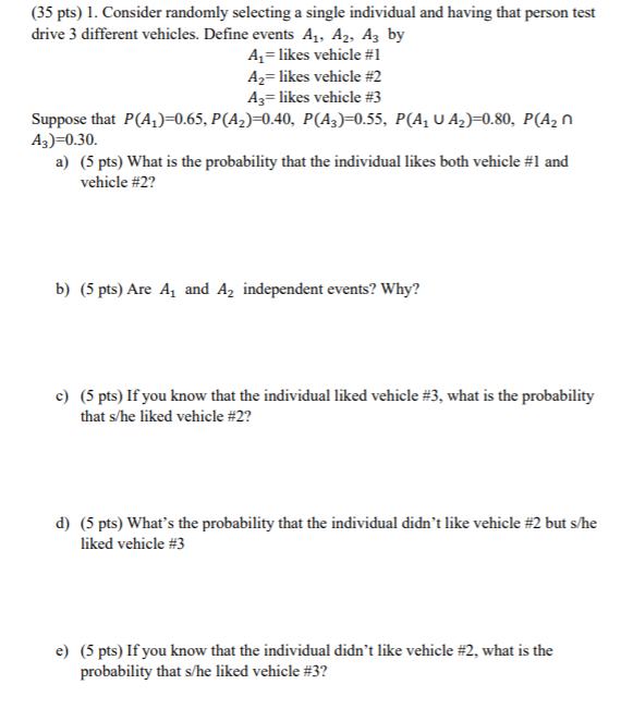 Solved (35 pts) 1. Consider randomly selecting a single | Chegg.com