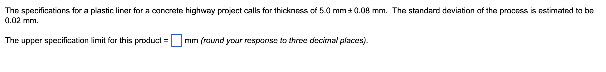 Solved The upper specification limit for this product = ? | Chegg.com