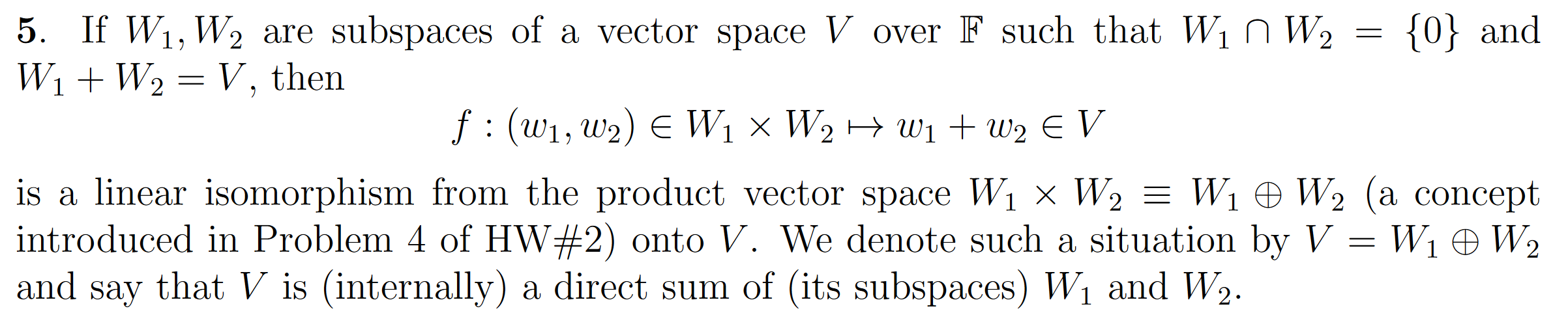 Solved = = 5. If W1,W2 are subspaces of a vector space V | Chegg.com