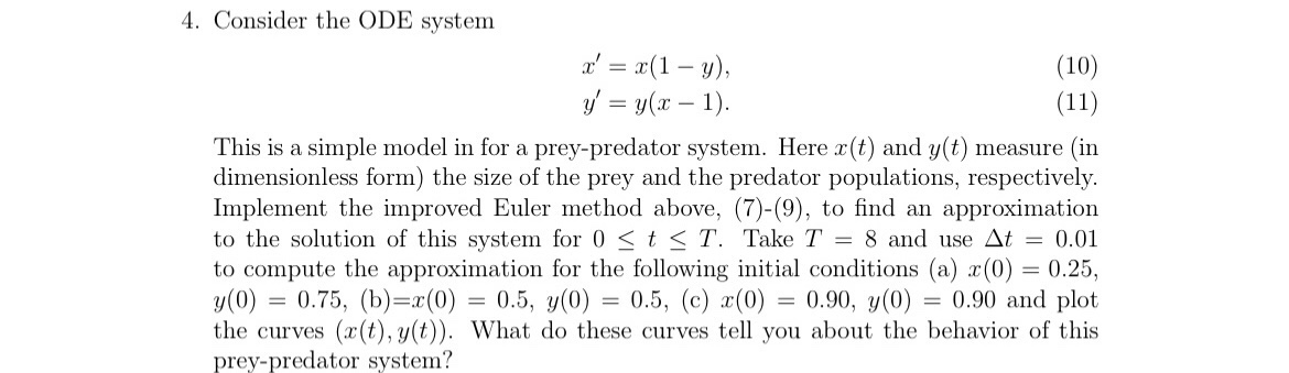 Solved 4. Consider the ODE system x′=x(1−y),y′=y(x−1). This | Chegg.com