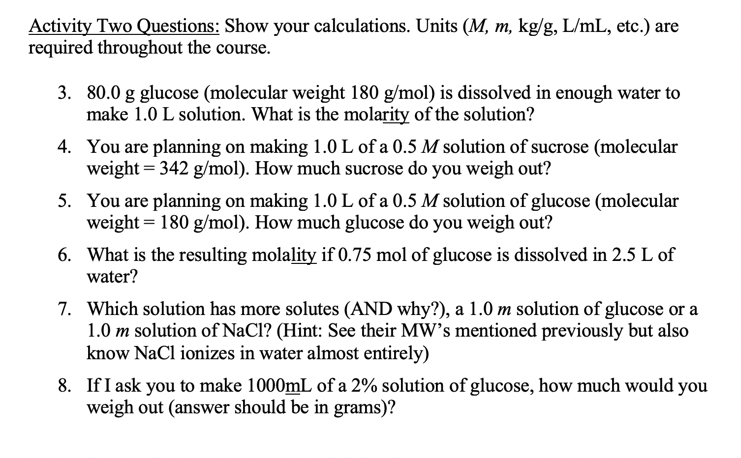Solved Activity Two Questions: Show your calculations. Units | Chegg.com
