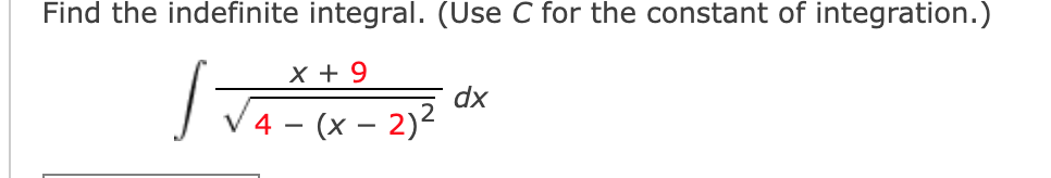 Solved Find the indefinite integral. (Use C for the constant | Chegg.com