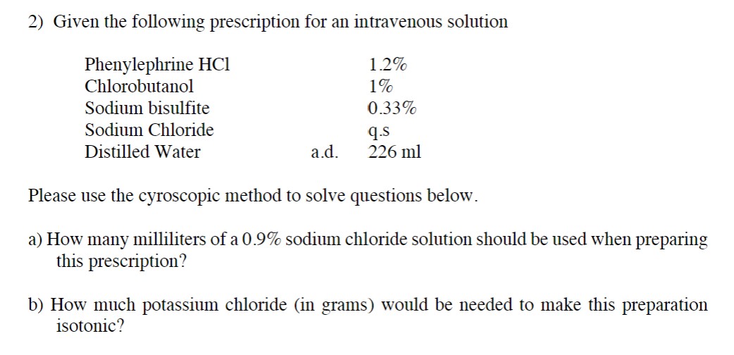 Solved 2) Given the following prescription for an | Chegg.com