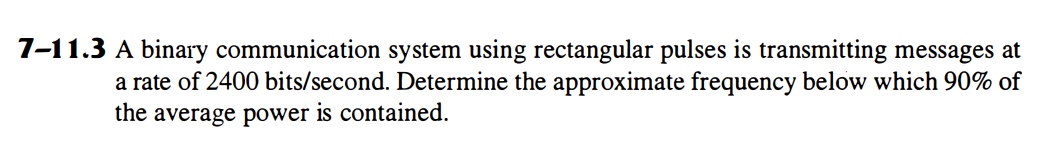 Solved 7-11.3 A binary communication system using | Chegg.com