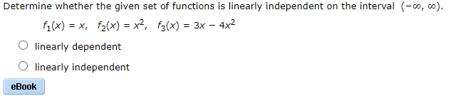 Solved Determine whether the given set of functions is | Chegg.com
