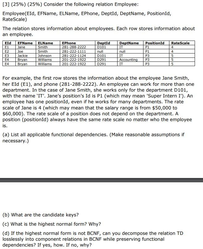 Solved [3] (25\%) (25\%) Consider the following relation | Chegg.com
