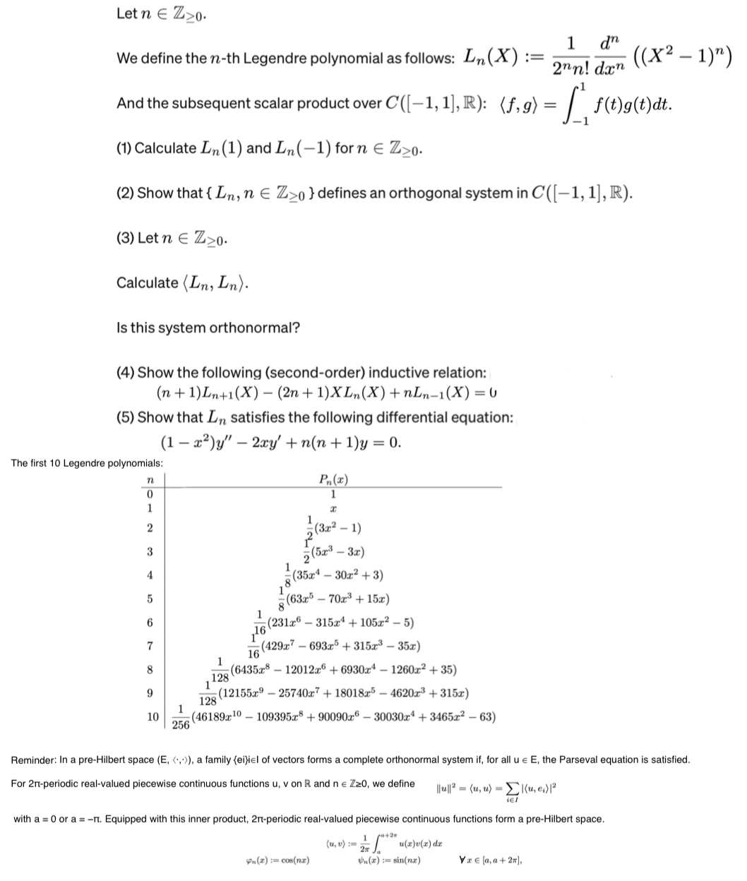 Solved Let n∈Z≥0. We define the n-th Legendre polynomial as | Chegg.com