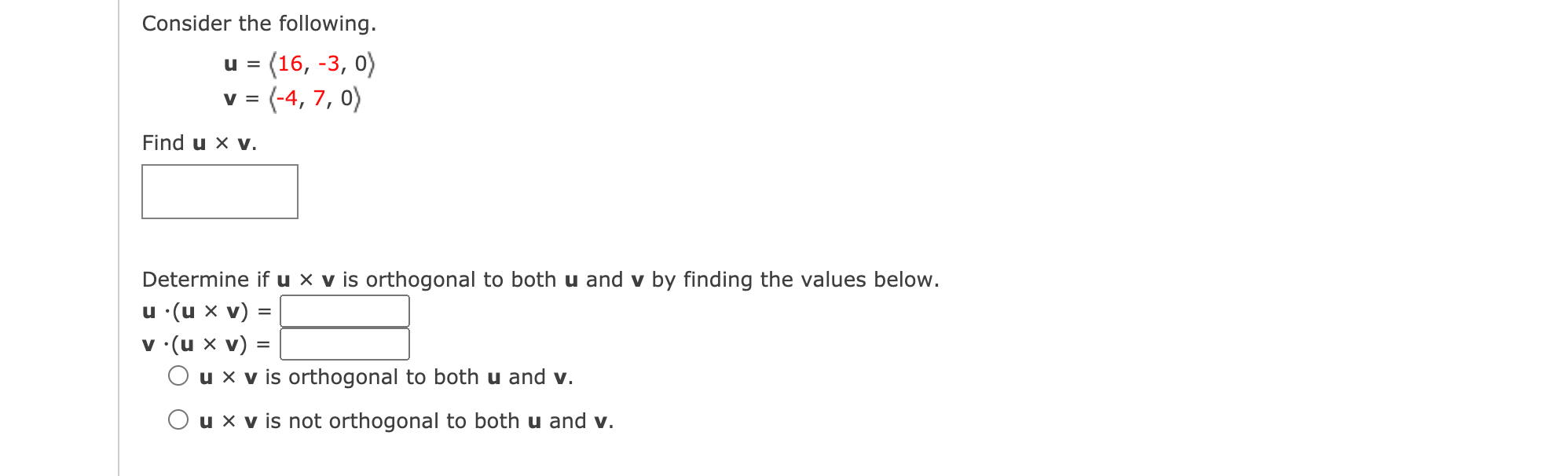 Solved Find u xv, v x u, and v x v. (5, 8, -5) (7, -3, -1) u | Chegg.com
