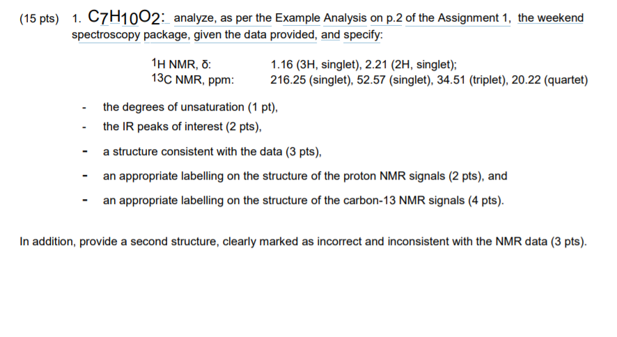Solved C7H10O2: analyze, as per the Example Analysis on p.2 | Chegg.com