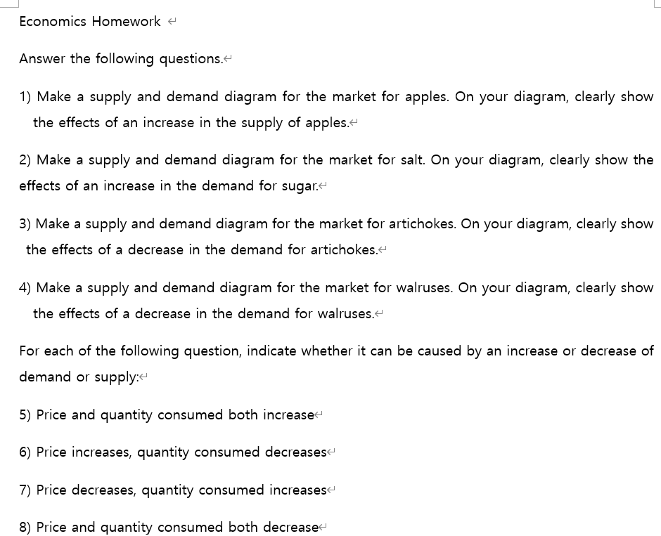 Solved Economics Homework Answer the following questions. 1) | Chegg.com
