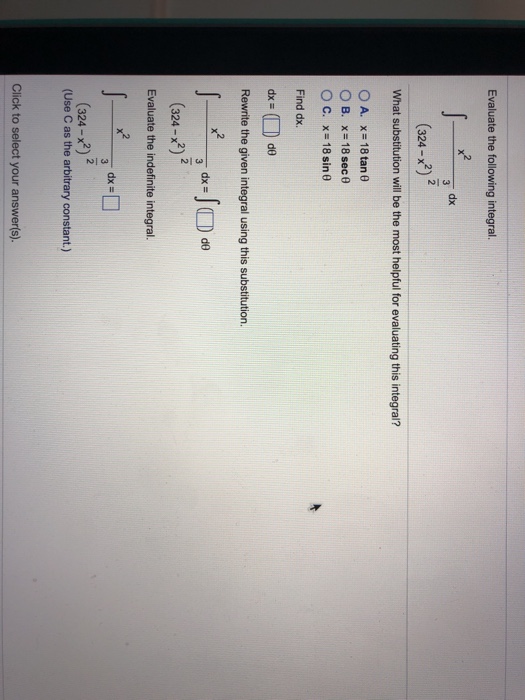 Solved Evaluate the following integral. dx 324-x What | Chegg.com