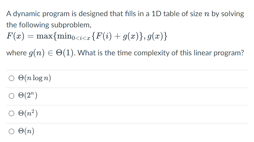 Solved A dynamic program is designed that fills in a 1D | Chegg.com