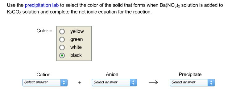 Solved Use the precipitation lab to select the color of the | Chegg.com