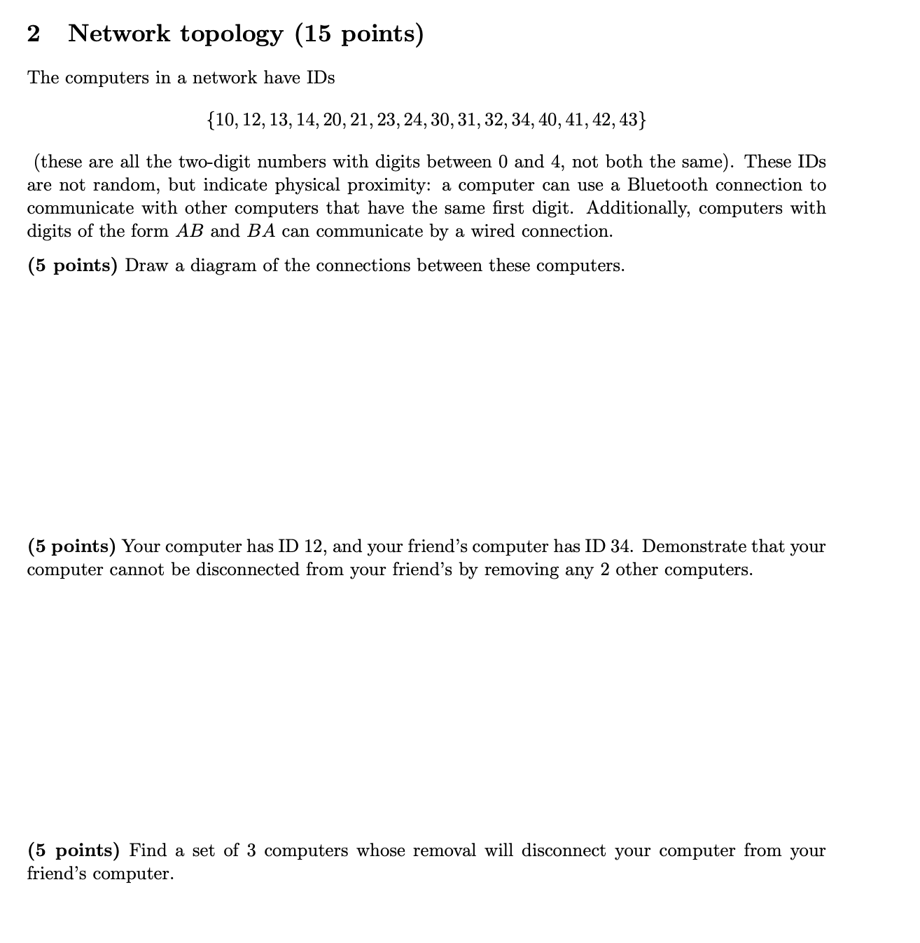 Solved 2 ﻿Network topology (15 ﻿points)The computers in ﻿a | Chegg.com