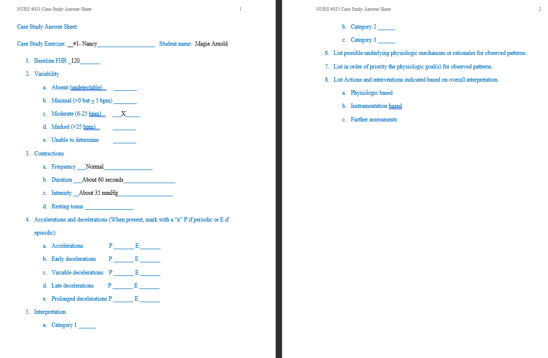 Solved Nancy is a G3P2002 at 38.5 wks gestation who presents | Chegg.com