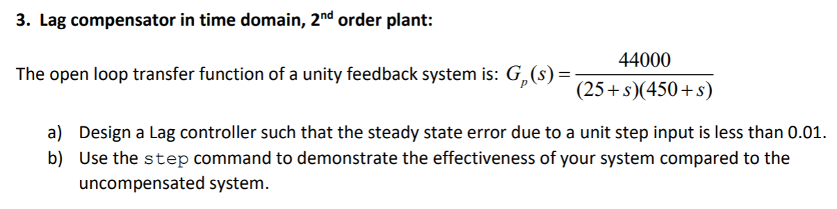 Solved 3. Lag compensator in time domain, 2nd order plant: | Chegg.com