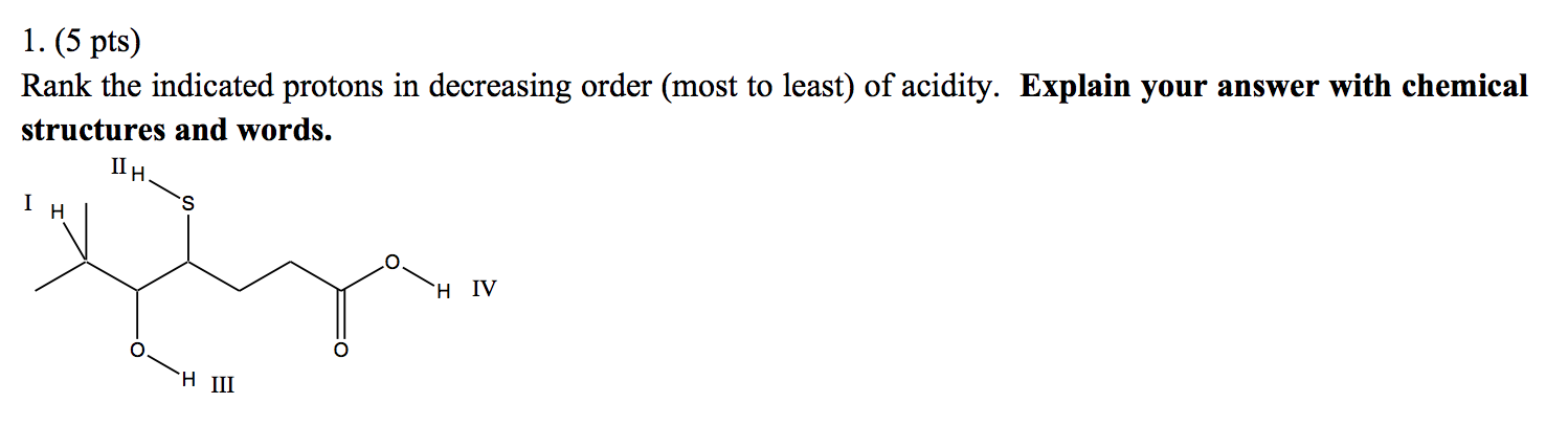 Solved 1. (5 pts) Rank the indicated protons in decreasing | Chegg.com