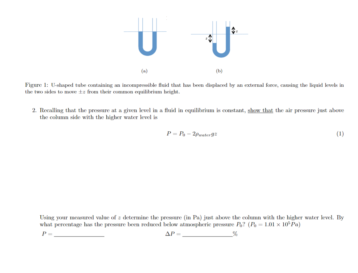 Solved (a) (b) igure 1: U-shaped tube containing an | Chegg.com