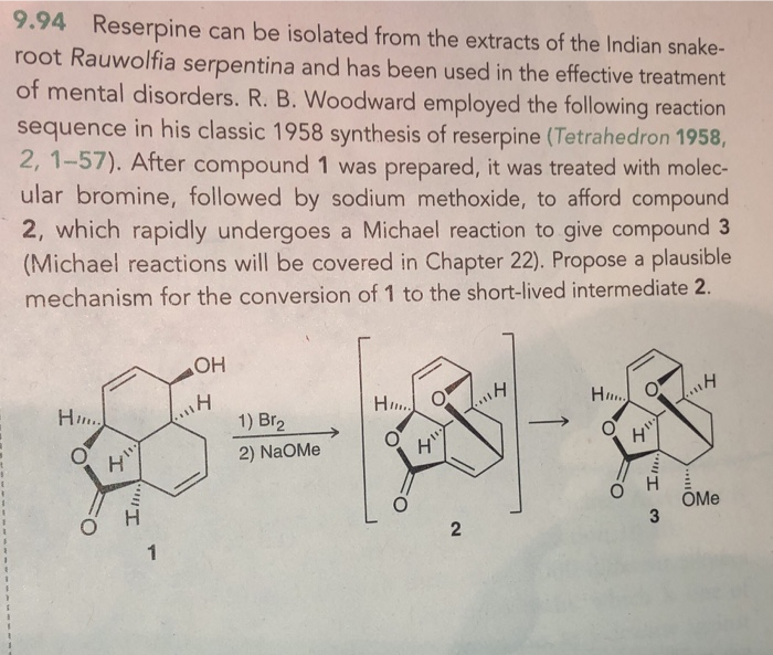 Solved 9.94 Reserpine can be isolated from the extracts of | Chegg.com
