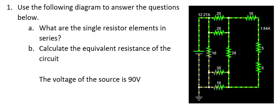 Solved 1. Use the following diagram to answer the questions | Chegg.com