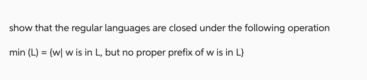 Solved show that the regular languages are closed under the | Chegg.com
